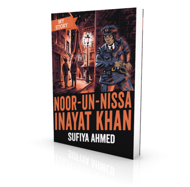 Noor Un Nissa Inayat Khan By Sufiya Ahmed Is Out Now Mba Literary Agents